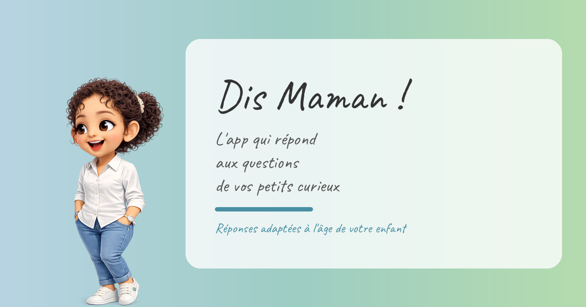 Dis Maman ! - Assistant IA pour enfants